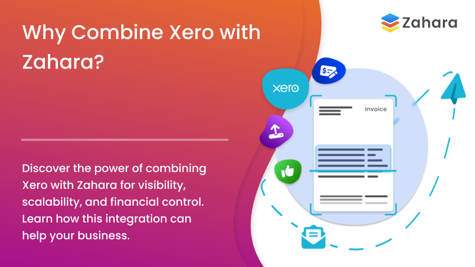 Why Combine Xero with Zahara?