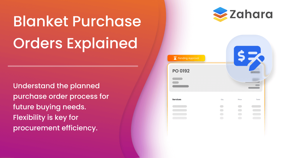 Blanket Purchase Orders